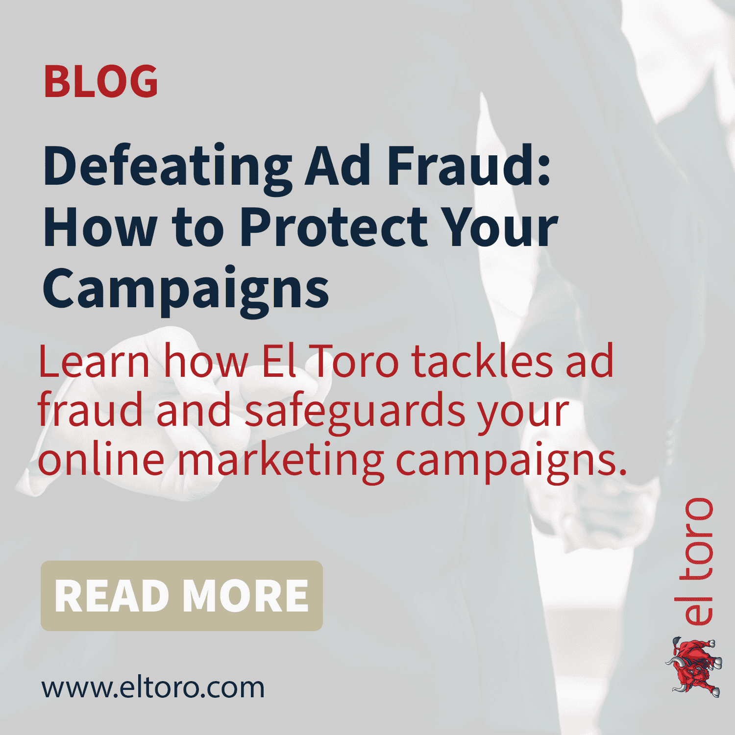 Defeating Ad Fraud: How to Protect Your Campaigns | El Toro
